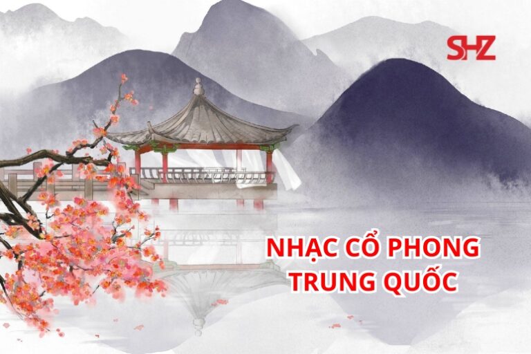 30 bài nhạc cổ phong Trung Quốc hay nhất | Hoa Văn SHZ - Trung tâm dạy ...